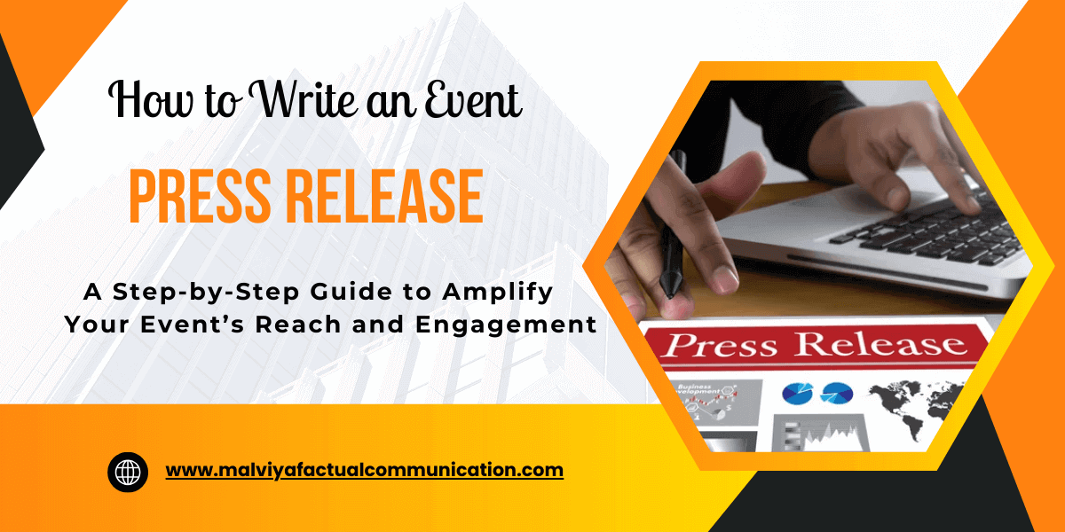 How to Write a Press Release for an Event: A Step-by-Step Guide